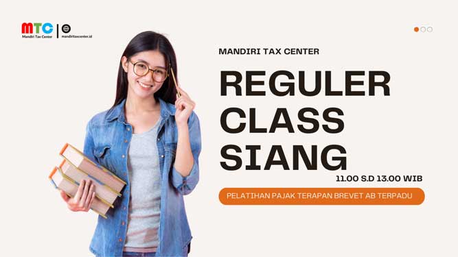 Reguler Class Siang - Mandiri Tax Center